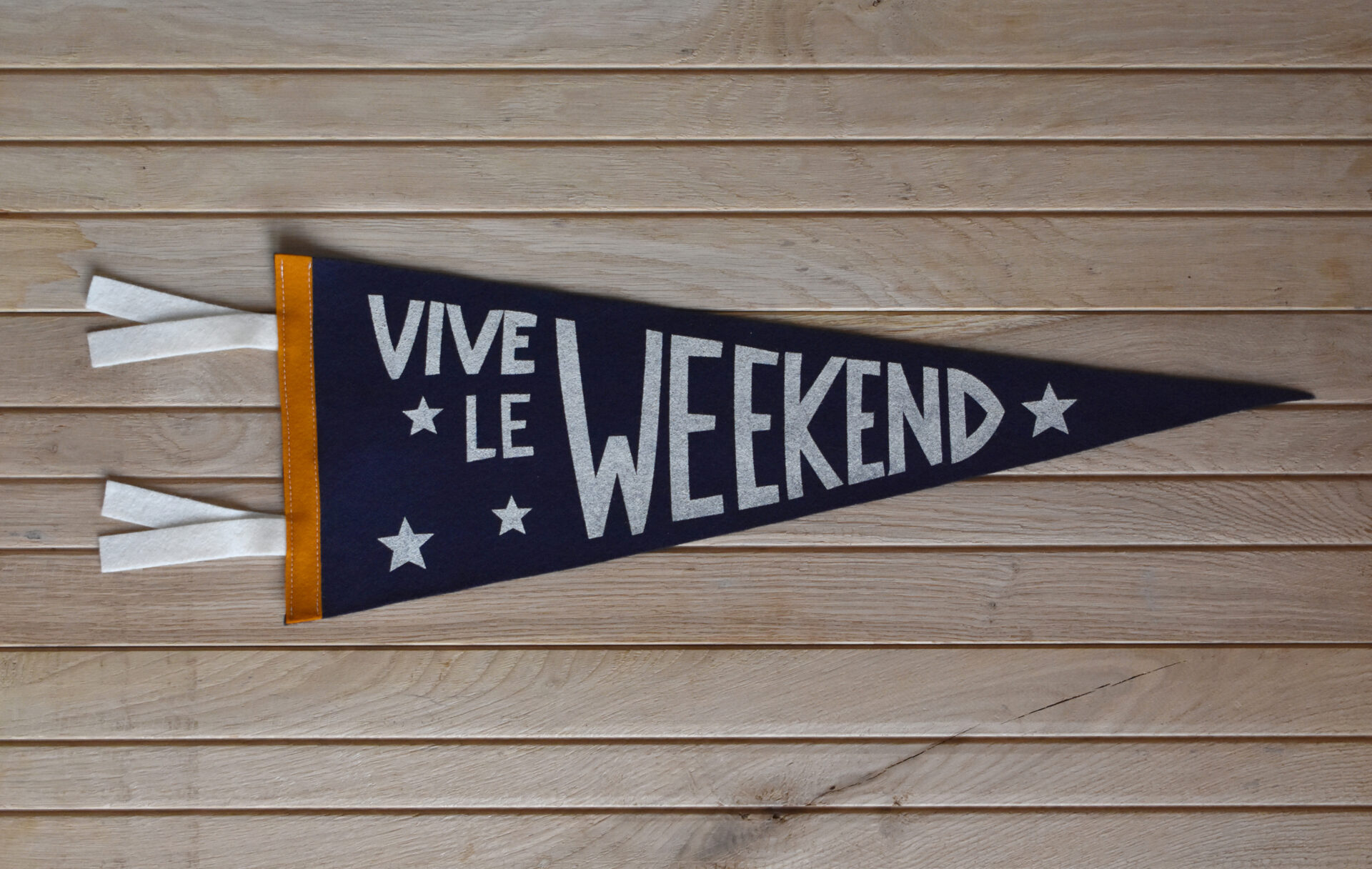 Grand Fanion "Vive le Week End" - LE FANION FRANÇAIS